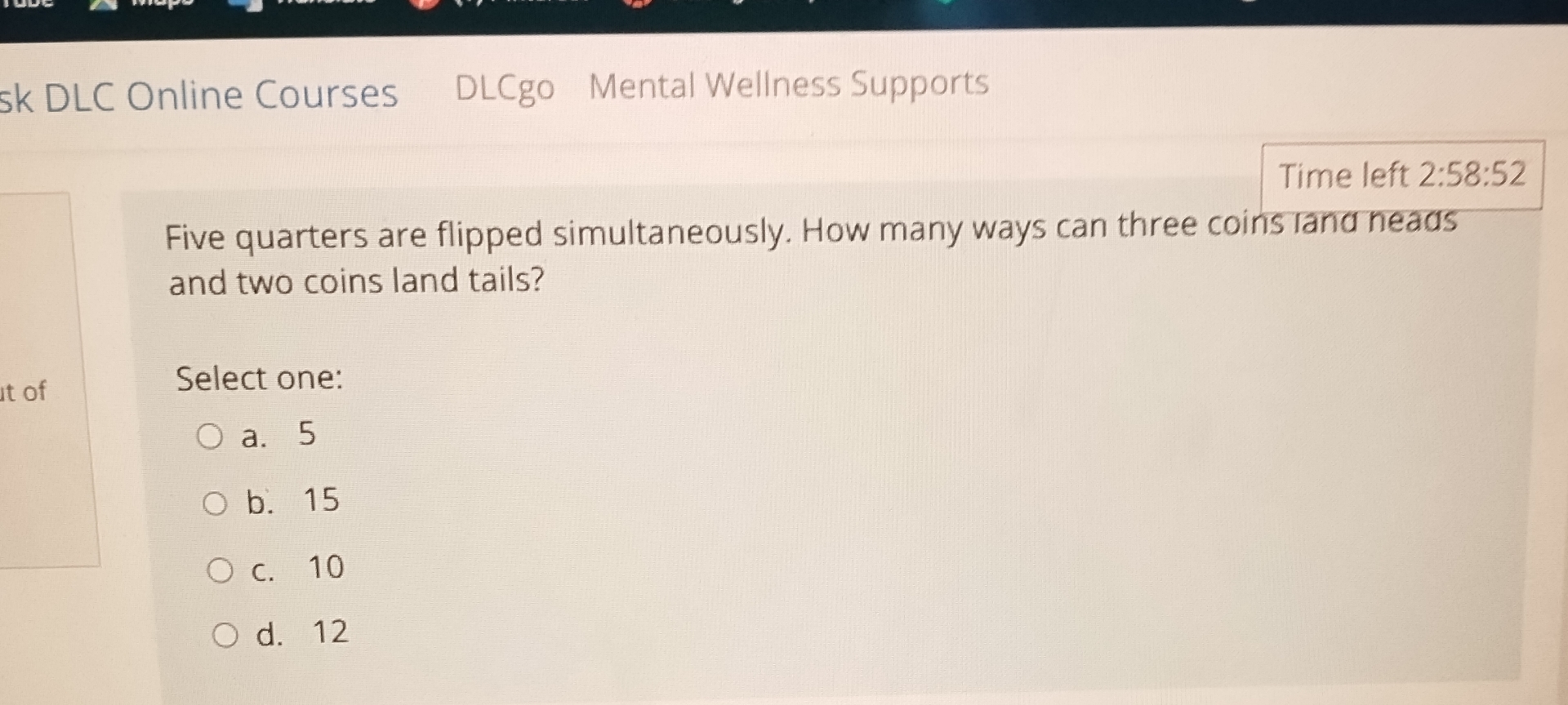 Solved Five quarters are flipped simultaneously. How many | Chegg.com