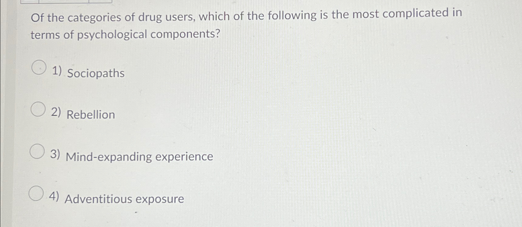 Solved Of the categories of drug users, which of the | Chegg.com