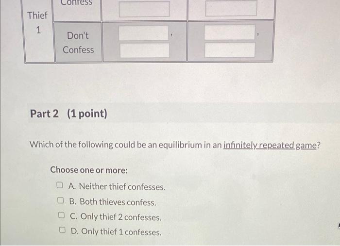 Solved Two thieves await sentencing for their crimes. | Chegg.com