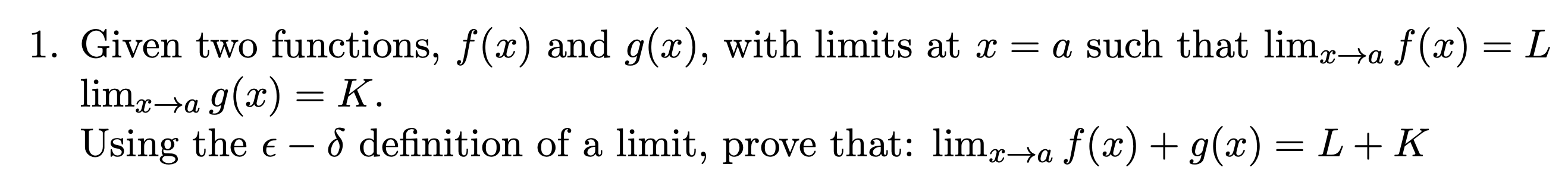 Solved Given two functions, f(x) ﻿and g(x), ﻿with limits at | Chegg.com