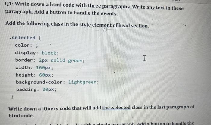 Solved Q1: Write down a html code with three paragraphs. | Chegg.com