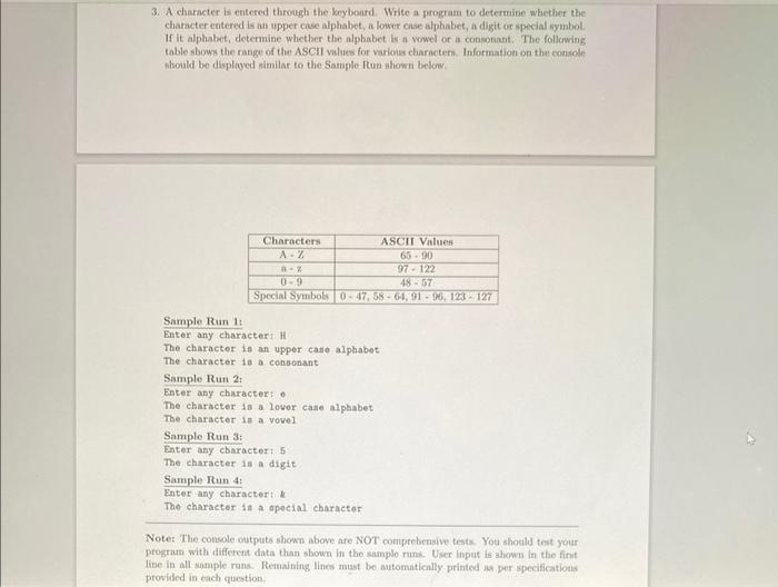 Solved 3. A character is entered throsgh the keyboard. Write | Chegg.com