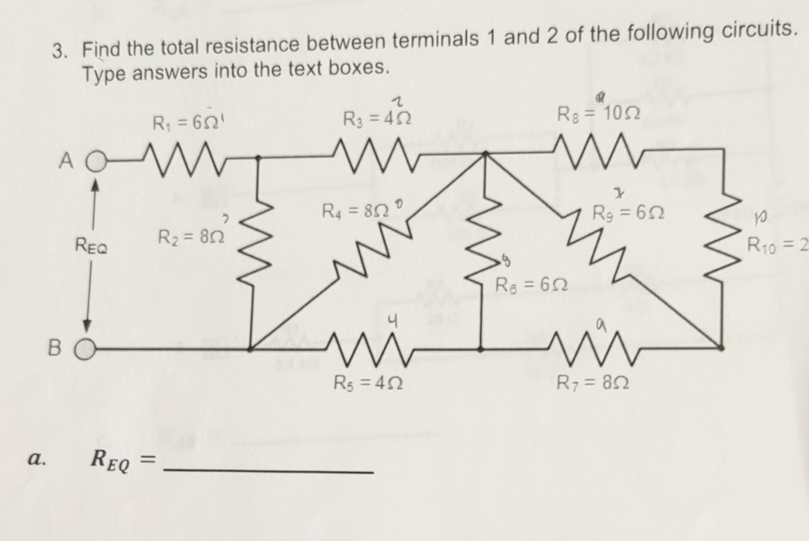 Solved 3. Find the total resistance between terminals 1 and | Chegg.com