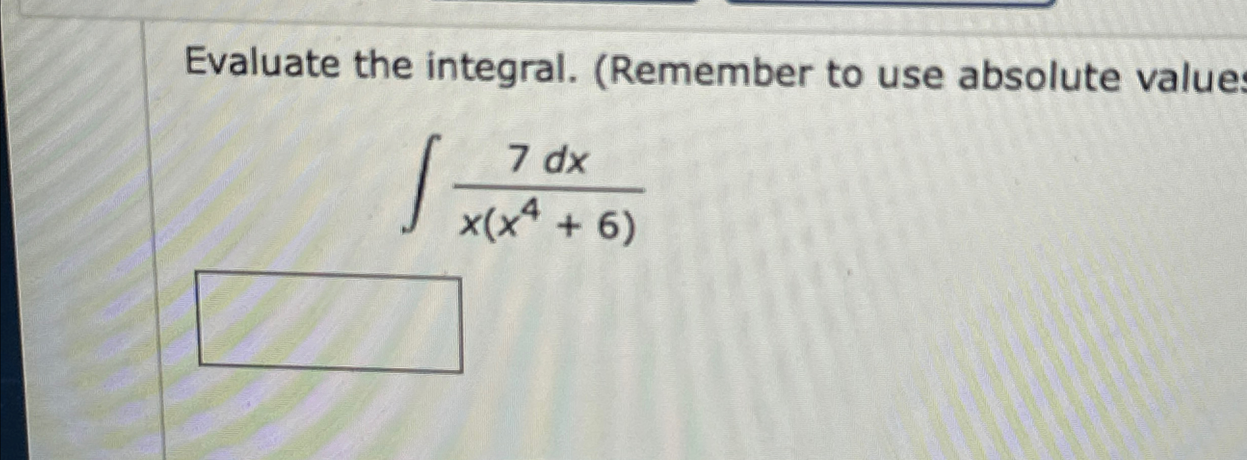 Solved Evaluate the integral. (Remember to use absolute | Chegg.com