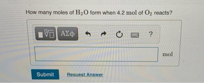 Solved How many moles of O2 are required to react with 2.0 | Chegg.com