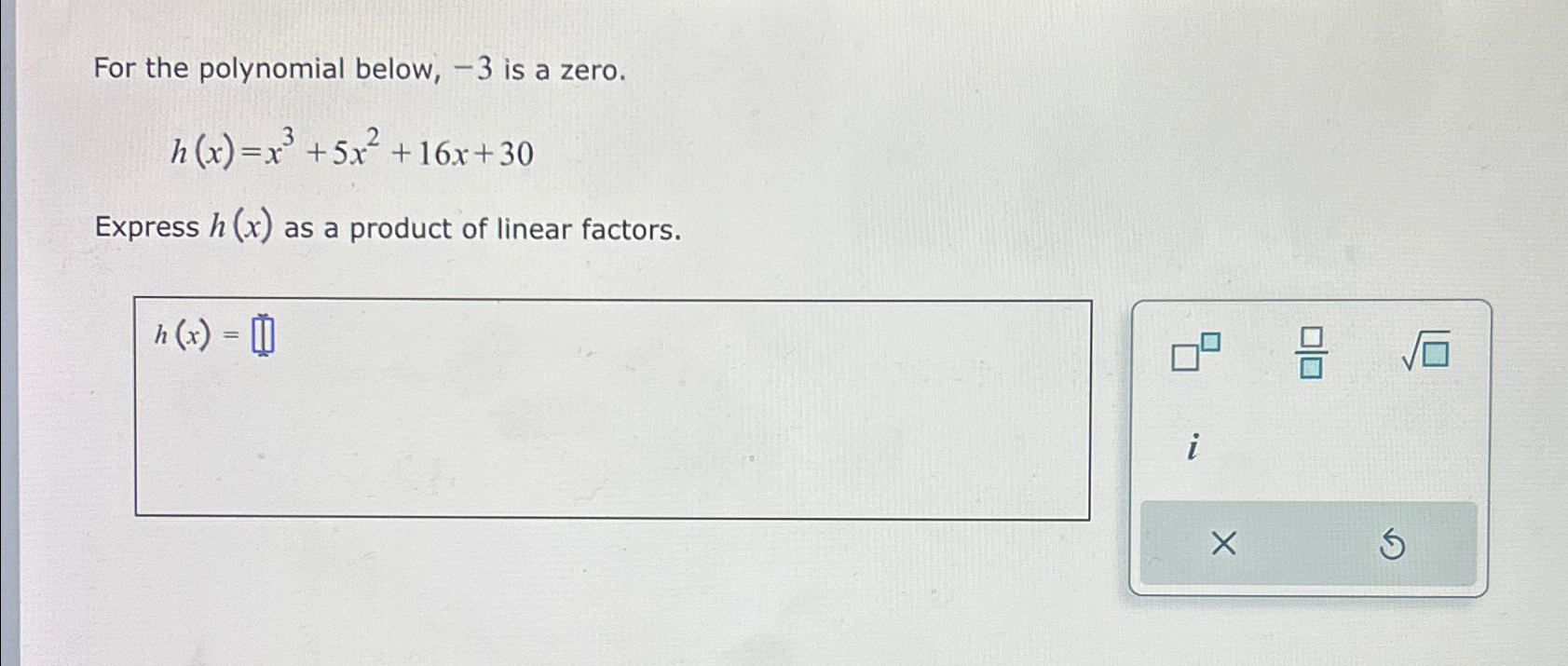 Solved For the polynomial below, -3 ﻿is a | Chegg.com