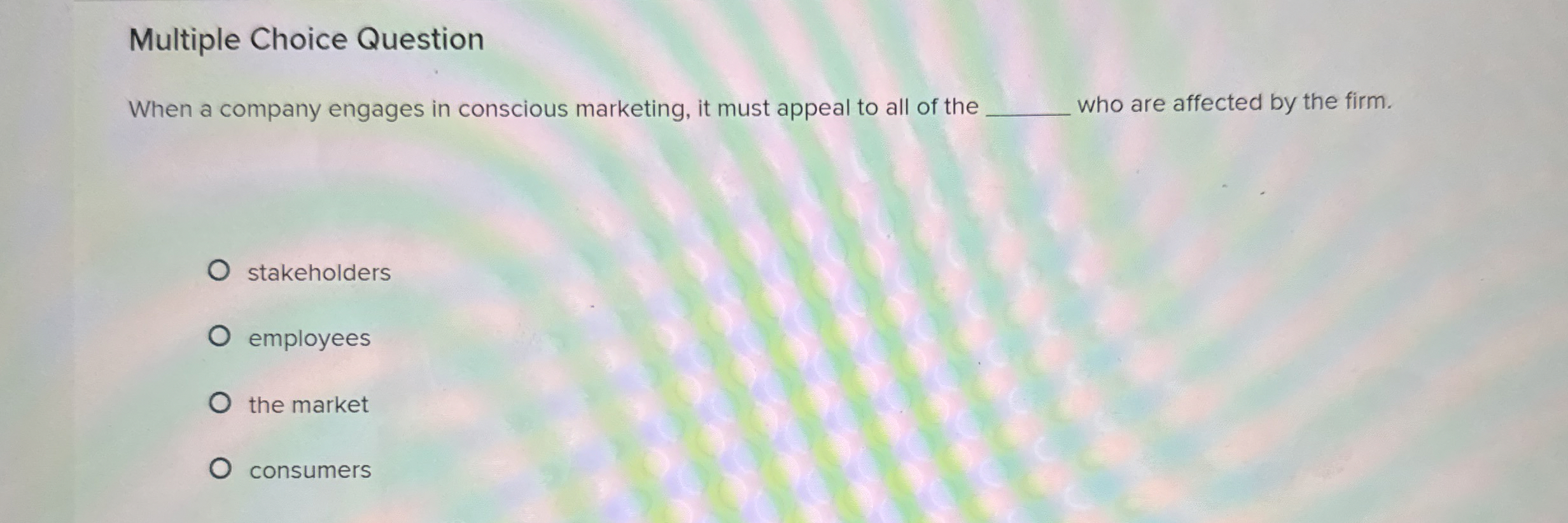 Solved Multiple Choice QuestionWhen a company engages in | Chegg.com