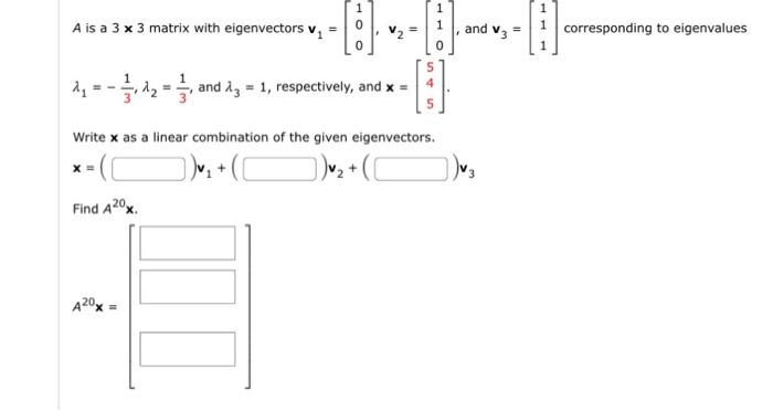 A is a 3×3 matrix with eigenvectors | Chegg.com