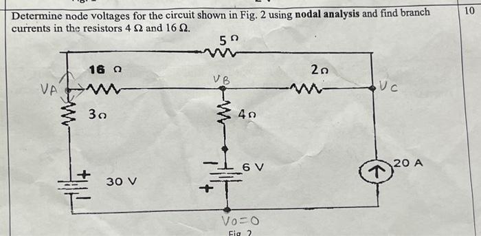 Solved Determine node voltages for the circuit shown in Fig. | Chegg.com