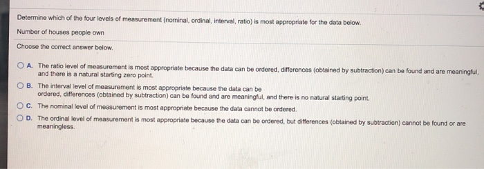 Solved Determine which of the four levels of measurement | Chegg.com