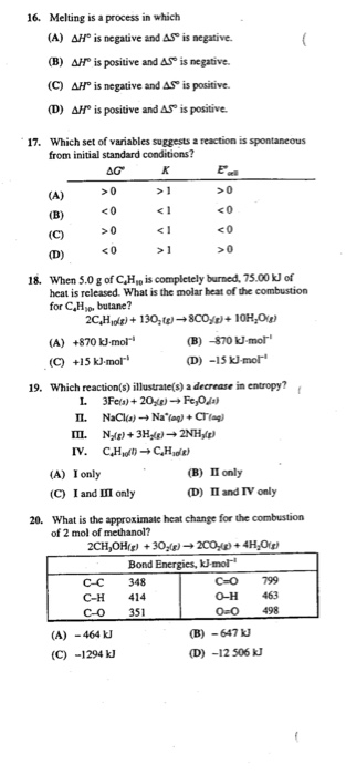 Solved 16. Melting is a process in which (A) AH® is negative | Chegg.com