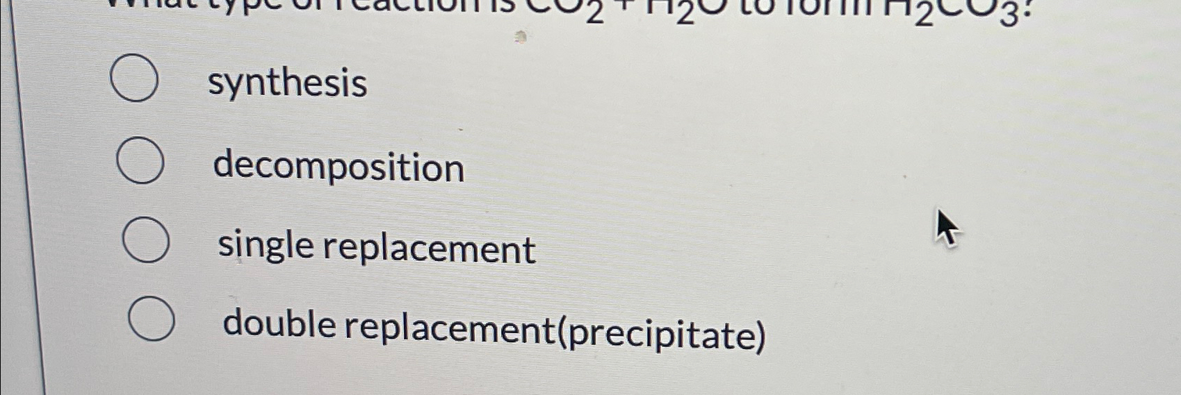 synthesisdecompositionsingle replacementdouble | Chegg.com