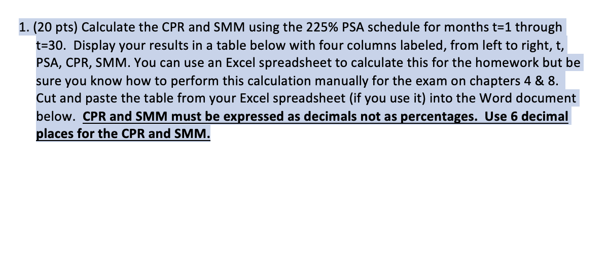 Solved 1. (20 ﻿pts) ﻿Calculate the CPR and SMM using the | Chegg.com