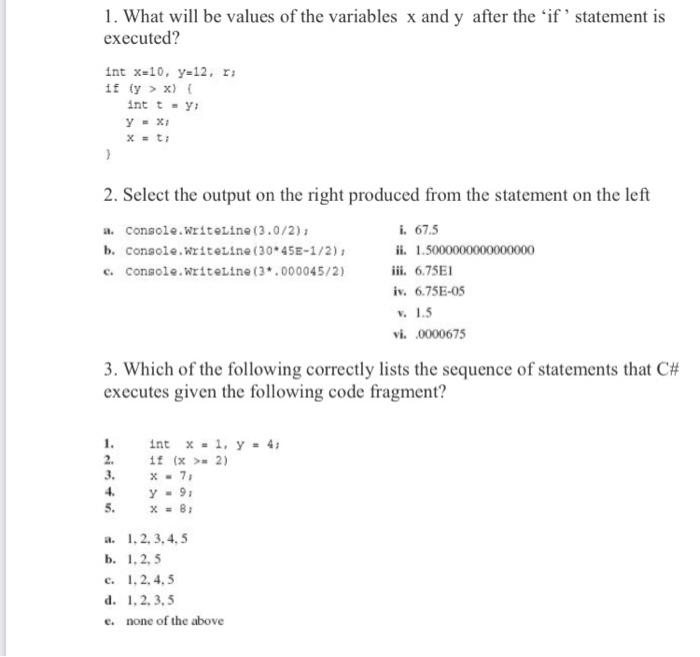 Solved 1 What Will Be Values Of The Variables X And Y After 