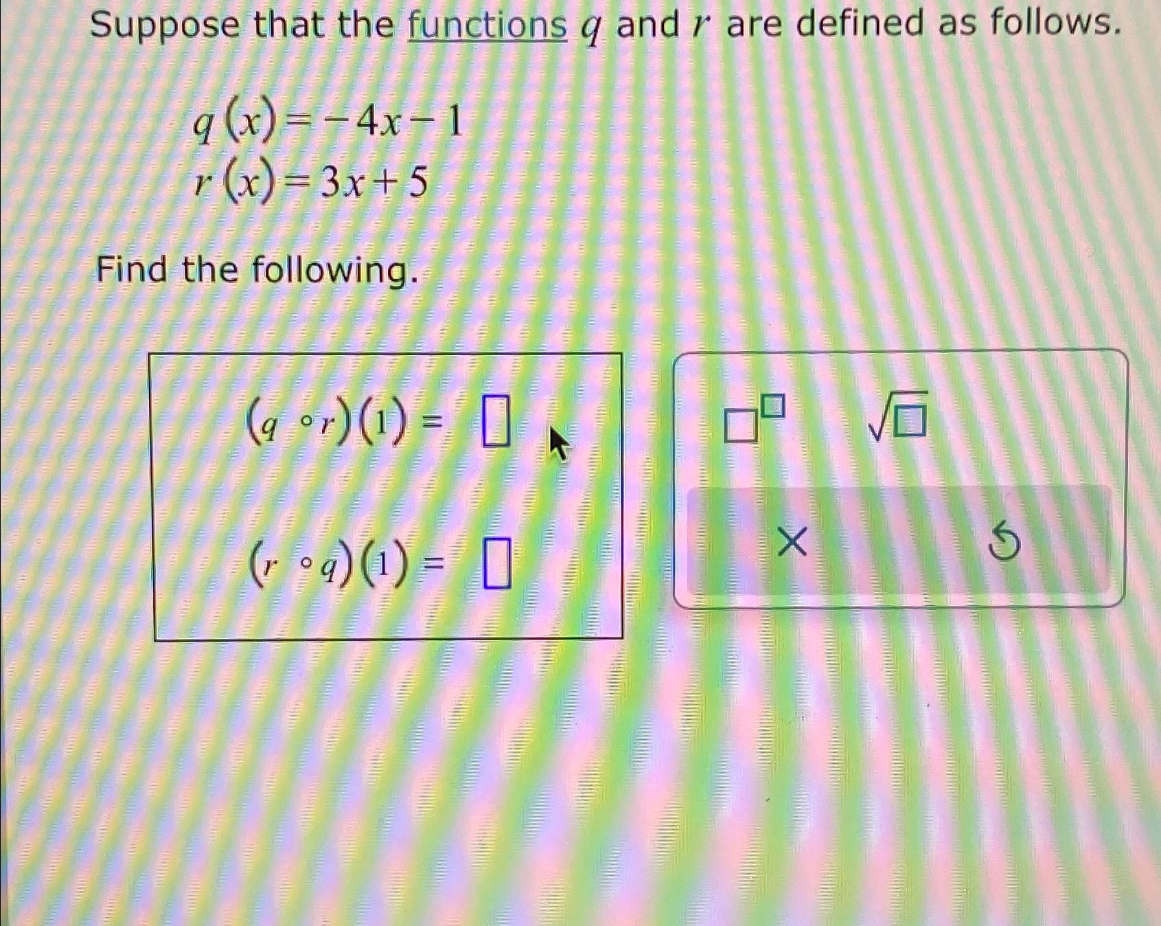 Solved Suppose that the functions q ﻿and r ﻿are defined as | Chegg.com