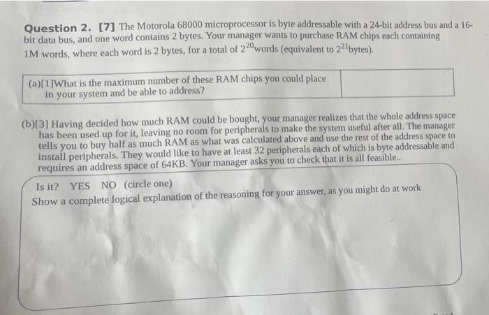 Solved Question 2. [7] The Motorola 68000 microprocessor is | Chegg.com