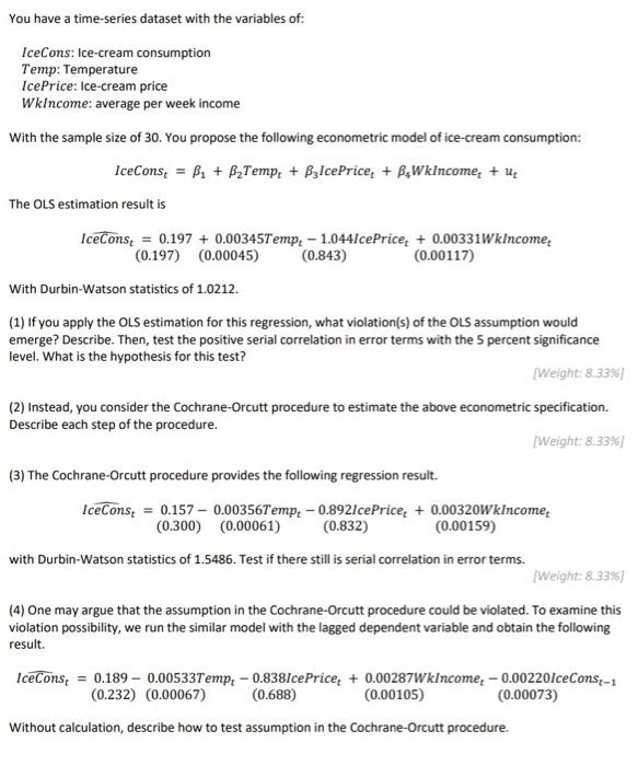 You have a time-series dataset with the variables of: | Chegg.com