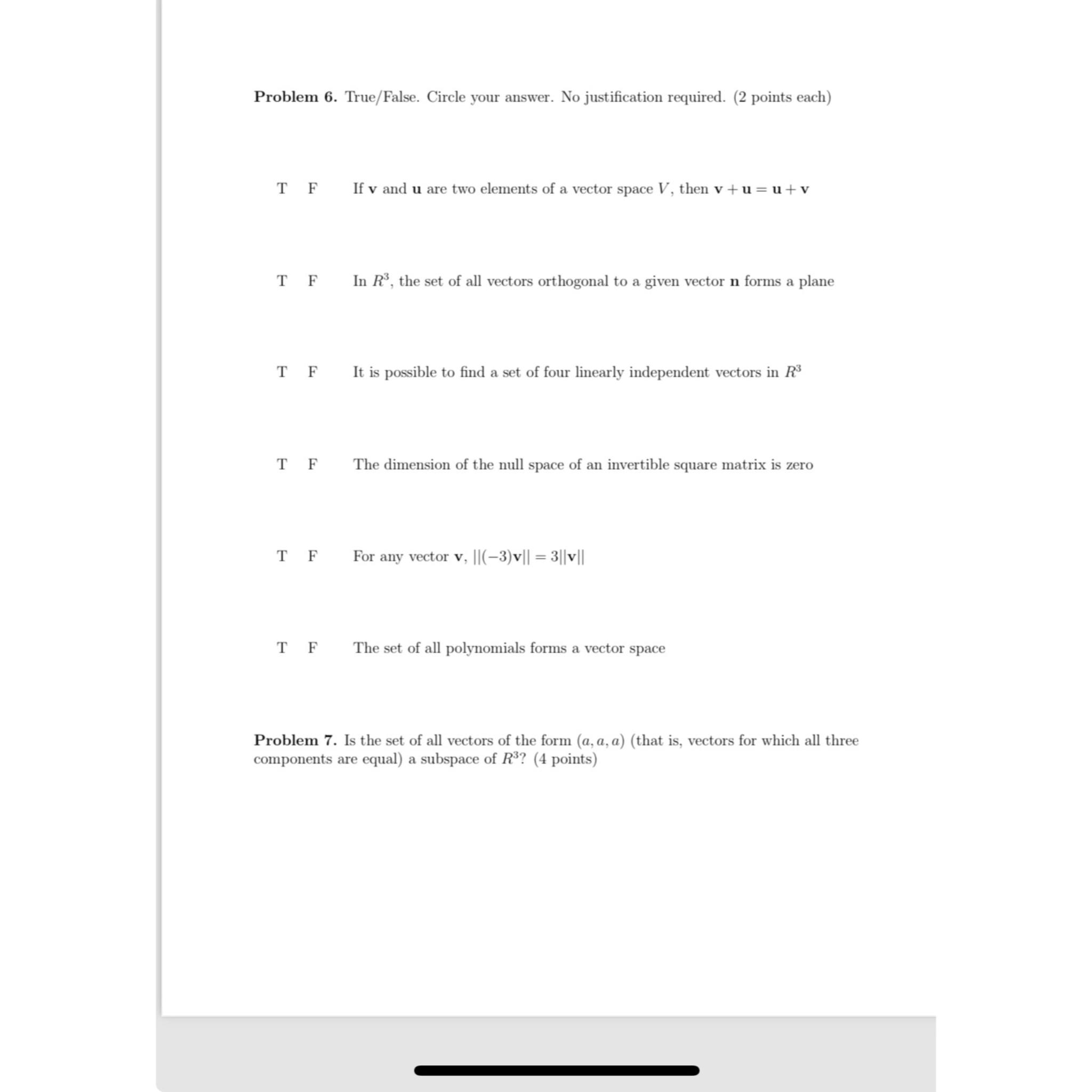 Solved Problem 6. ﻿True/False. ﻿Circle your answer. No | Chegg.com