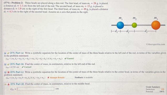 Solved (57\%) Problem 2: Three beads are placed along a thin | Chegg.com