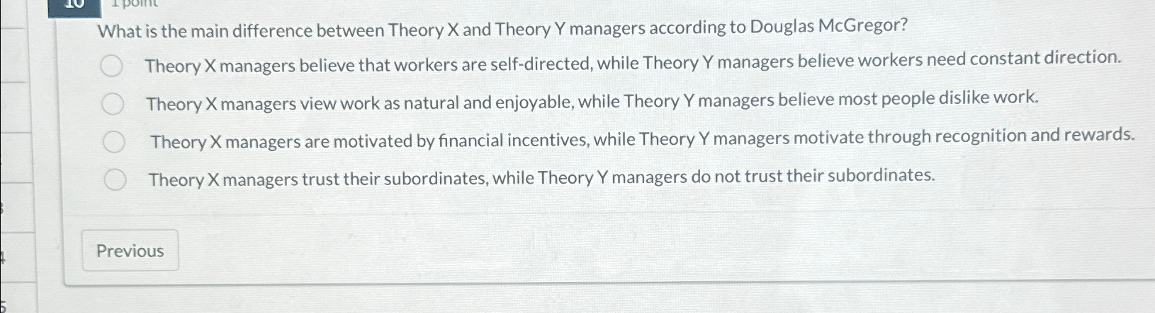 Solved What is the main difference between Theory x ﻿and | Chegg.com