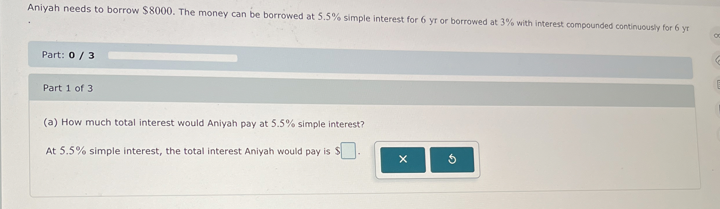 Solved Aniyah needs to borrow $8000. ﻿The money can be | Chegg.com