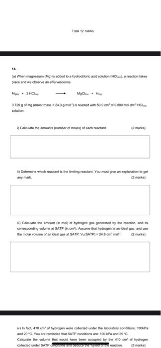 Total 12 mars 14 (a) When magnesium (Mg) as added to | Chegg.com