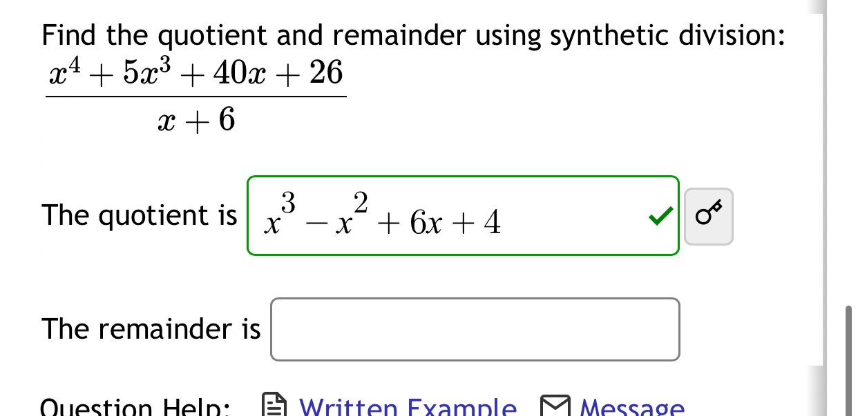Solved Find the quotient and remainder using synthetic | Chegg.com