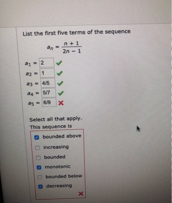 Solved List the first five terms of the sequence n+1 2n - 1 | Chegg.com