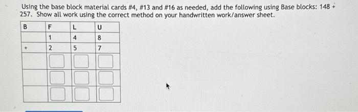 Solved Using the base block material cards #4,#13 and #16 as | Chegg.com