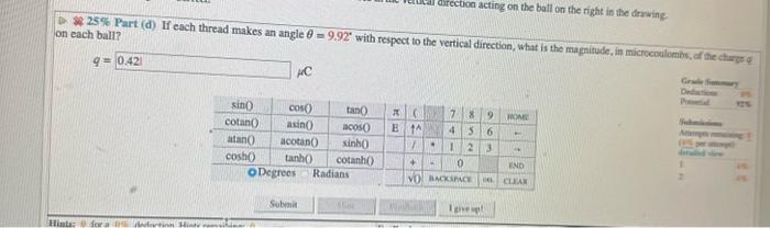 Solved (17\%) Problem 5: Two positively-charged balls with | Chegg.com