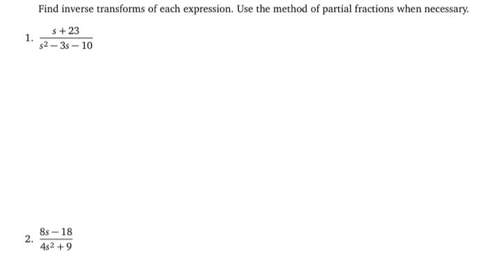 Solved Find imese transforms of each pi Use the method of | Chegg.com