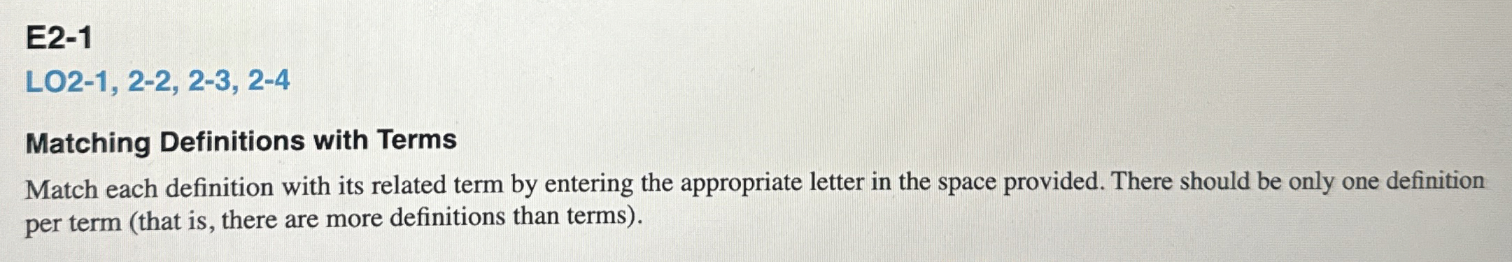 Solved E2-1LO2-1, 2-2, 2-3, 2-4Matching Definitions with | Chegg.com
