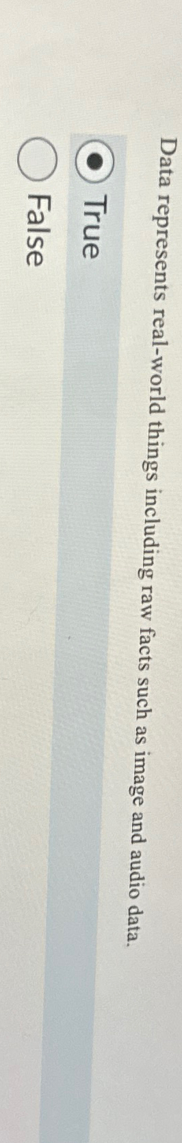 Solved Data represents real-world things including raw facts | Chegg.com