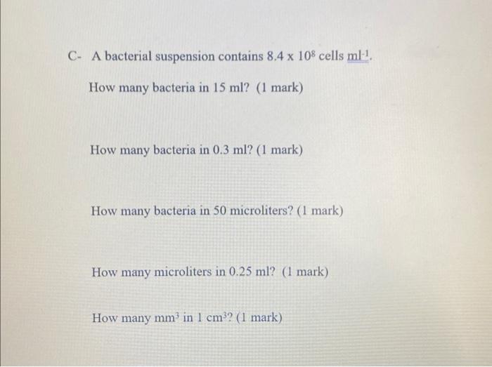 Solved a bacterial suspension consists of 8.4 x 108 cells | Chegg.com