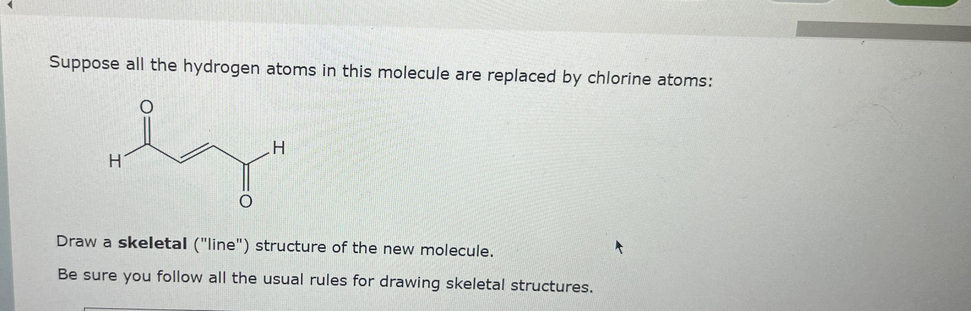 Solved Suppose All The Hydrogen Atoms In This Molecule Are
