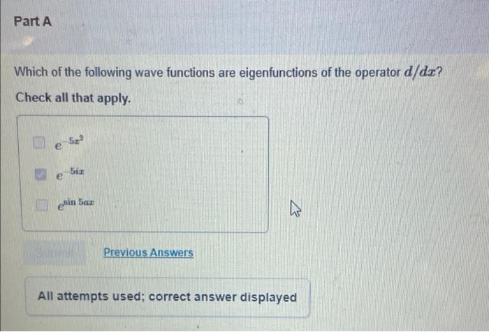 Solved Part A Which of the following wave functions are | Chegg.com