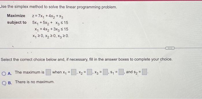 Solved Use the simplex method to solve the linear | Chegg.com