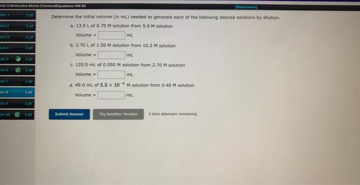 Solved Determine the initial volume (in mL) needed to | Chegg.com