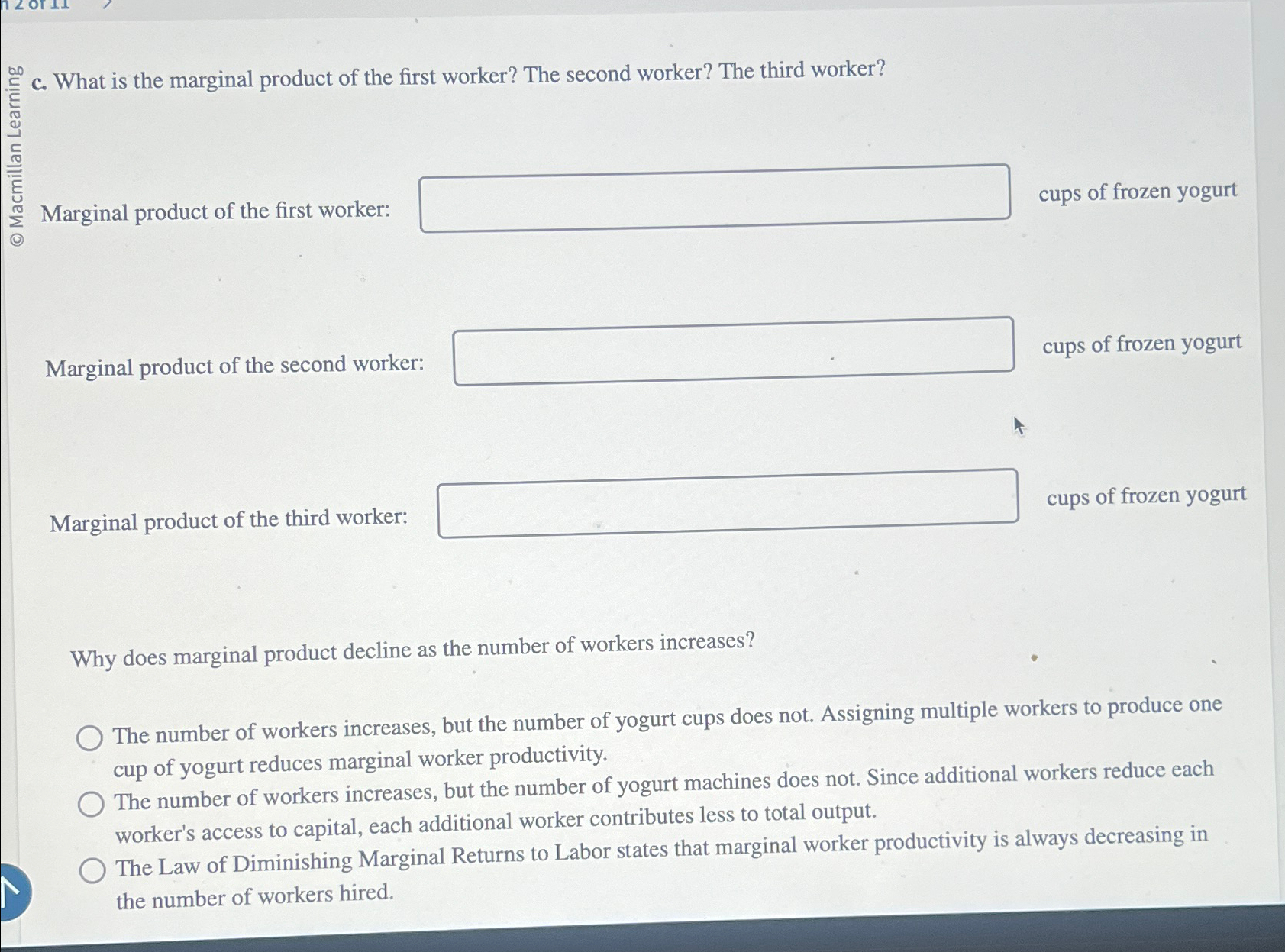 Solved c. ﻿What is the marginal product of the first worker? | Chegg.com