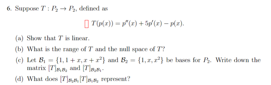 Solved Suppose T:P2→P2, ﻿defined | Chegg.com