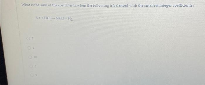 Solved What is the sum of the coefficients sthen the | Chegg.com