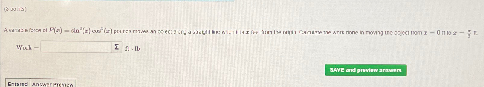 Solved (3 points)\\nA variable force of | Chegg.com