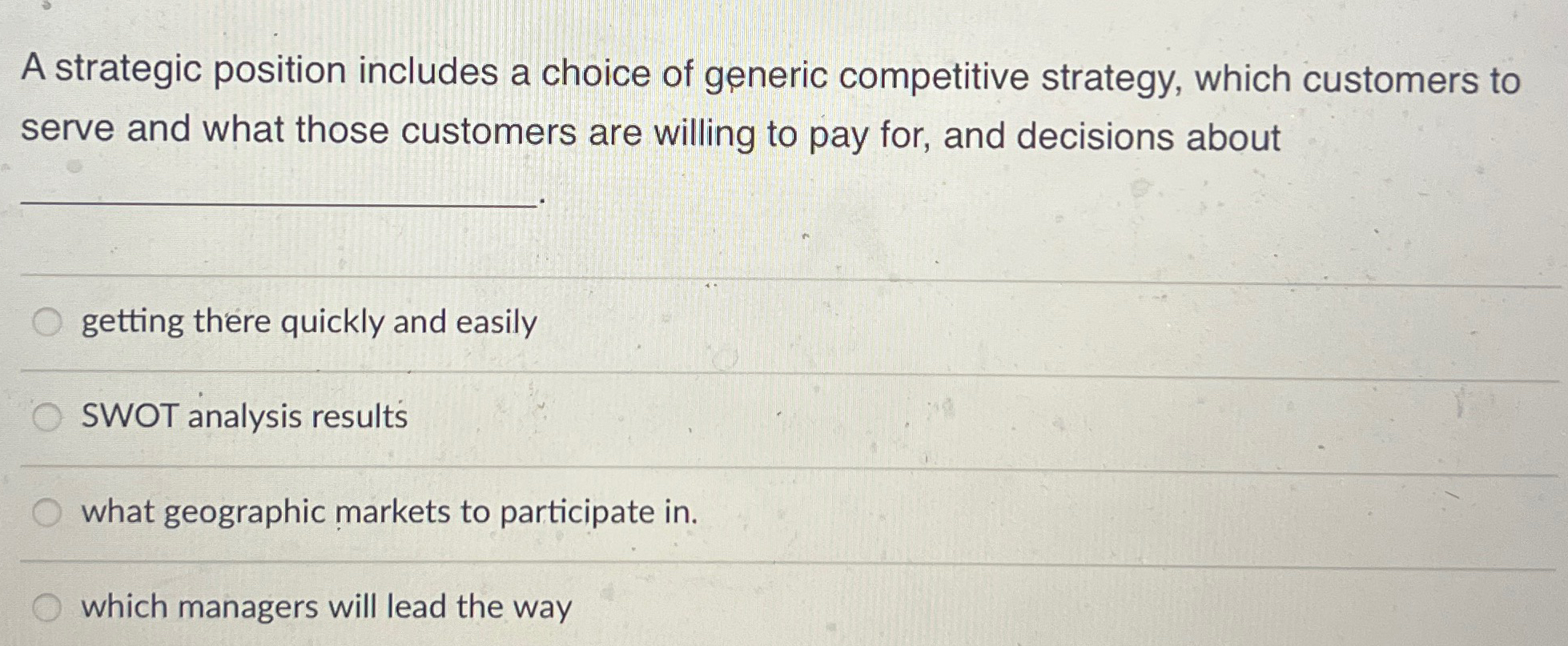 Solved A strategic position includes a choice of generic | Chegg.com