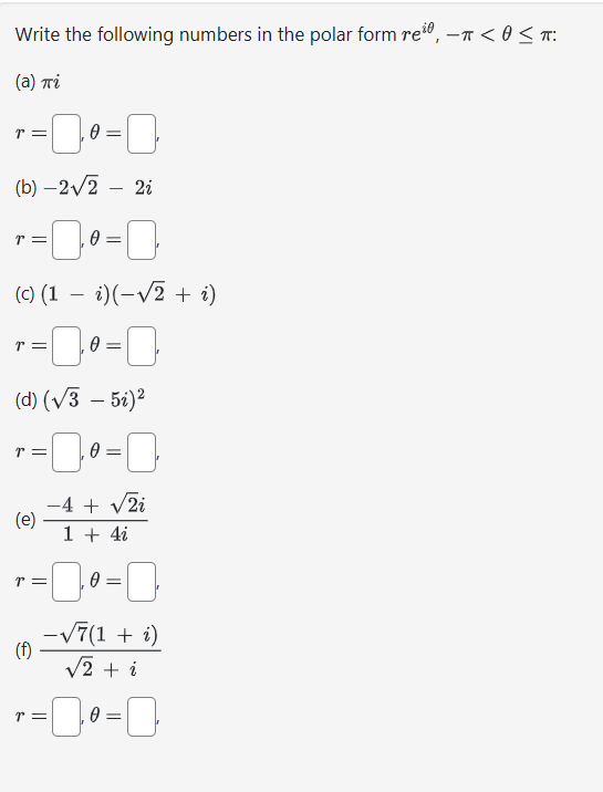 Solved Write the following numbers in ﻿the polar form | Chegg.com