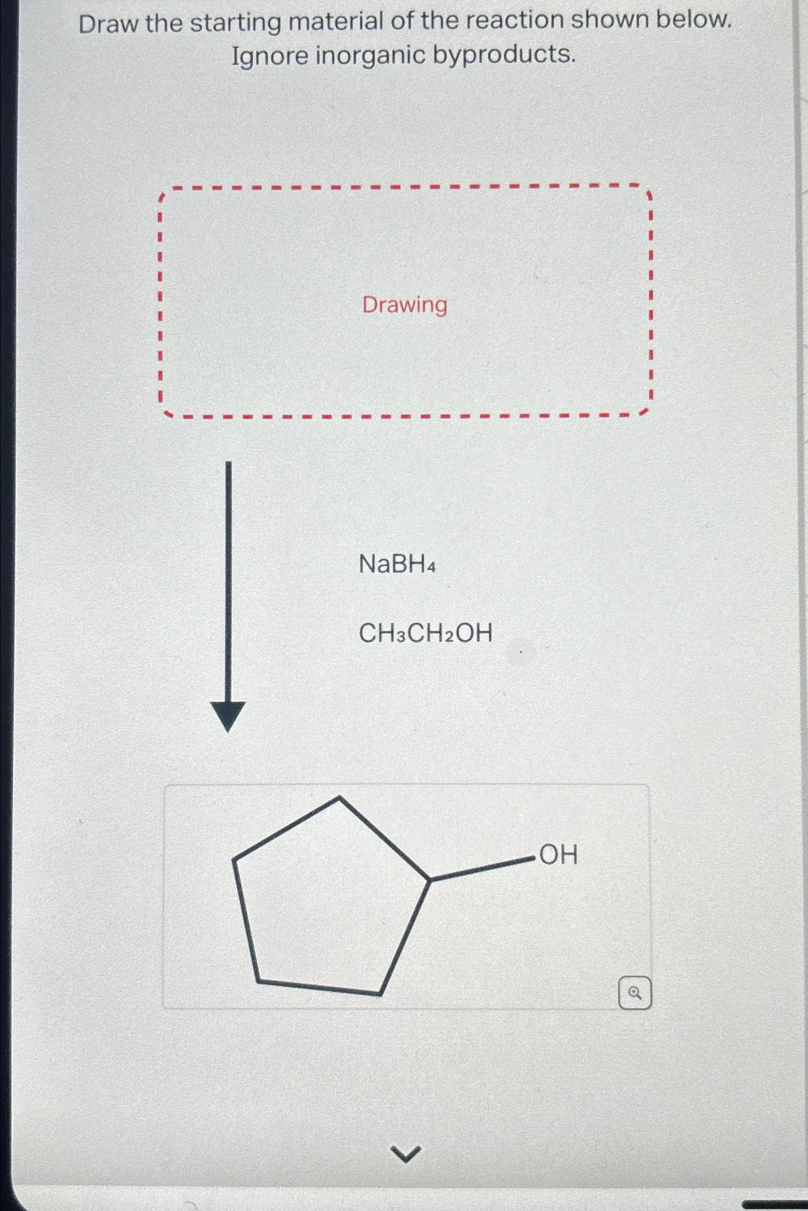 Solved Draw the starting material of the reaction shown | Chegg.com