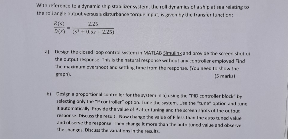 Solved With reference to a dynamic ship stabilizer system, | Chegg.com