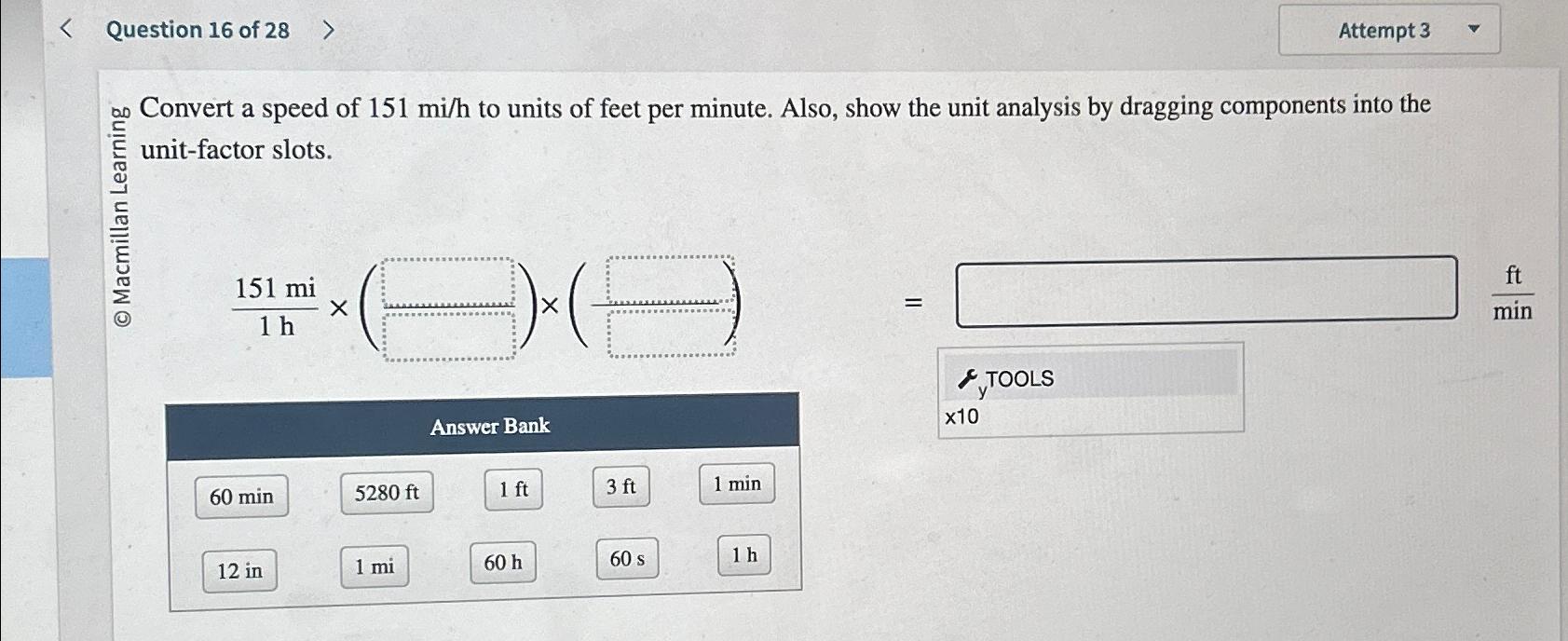 Solved Question 16 ﻿of 28Convert a speed of 151mih ﻿to units | Chegg.com