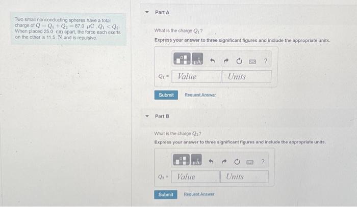 Solved Two small nonconducting spheres have a total charge | Chegg.com