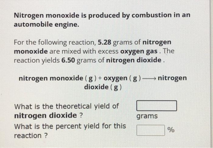 Solved Nitrogen monoxide is produced by combustion in an | Chegg.com