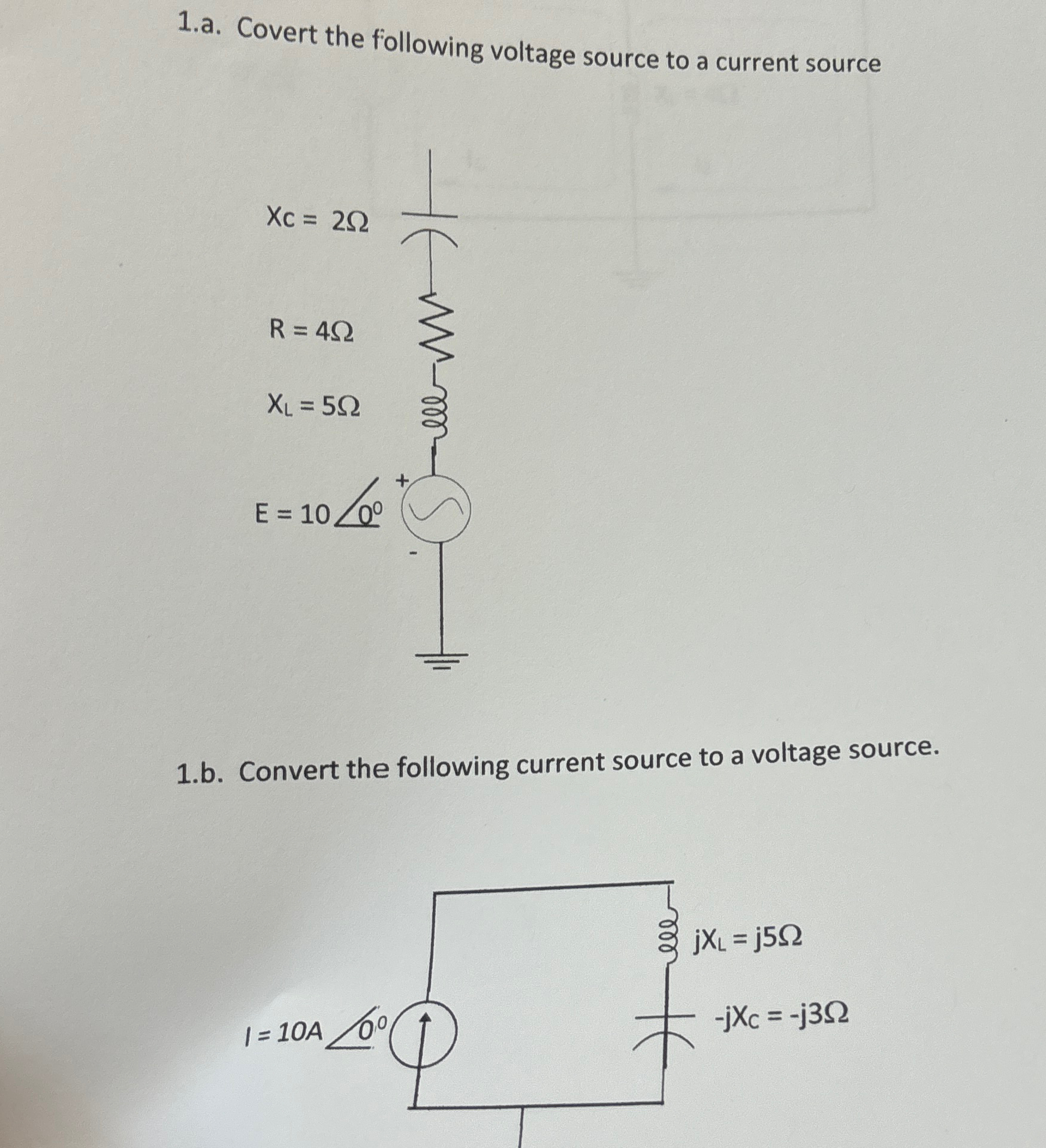 Solved 1.a. ﻿Covert the following voltage source to a | Chegg.com